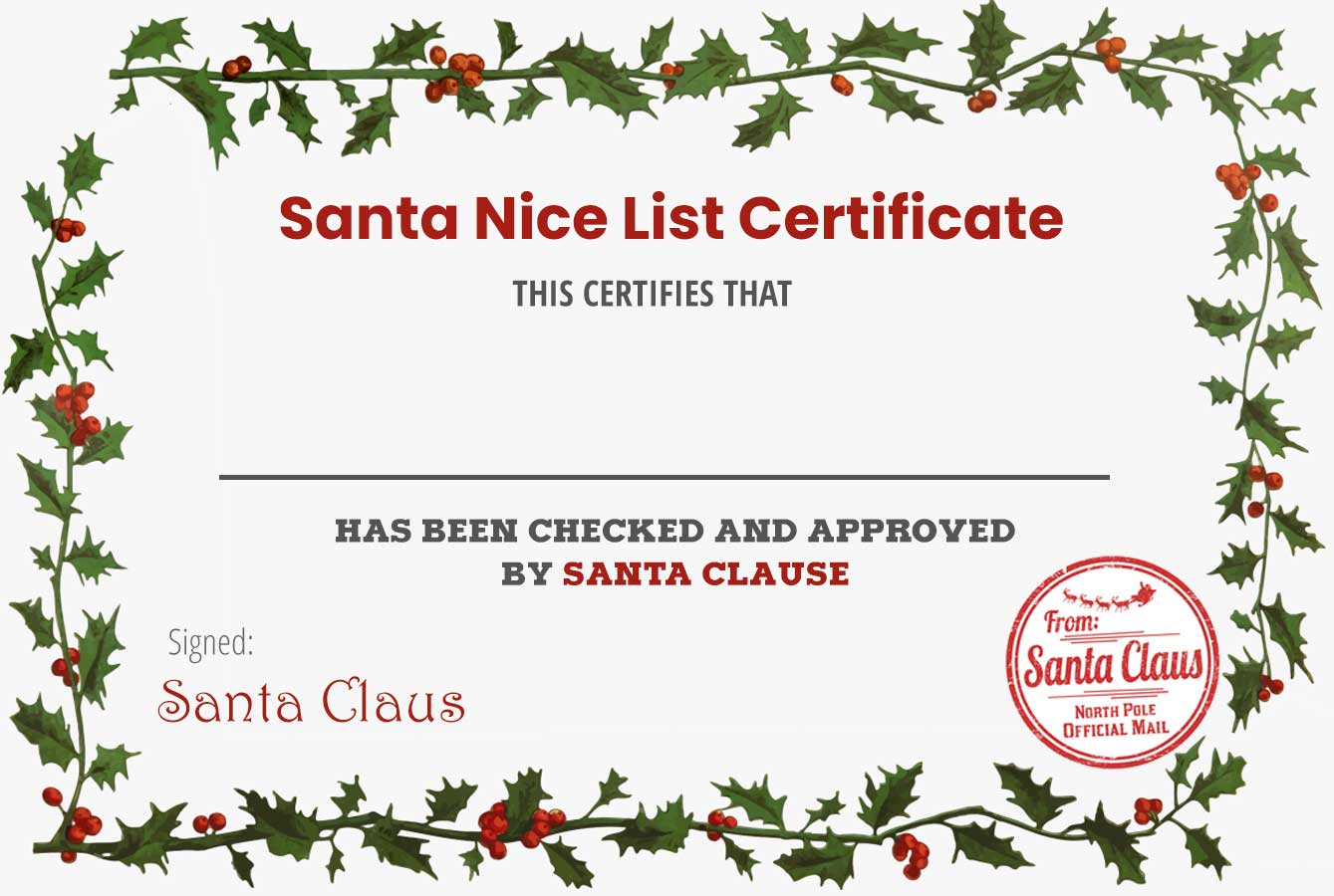 7 Best Images Of Blank Nice List Certificate Printable Blank Santa 